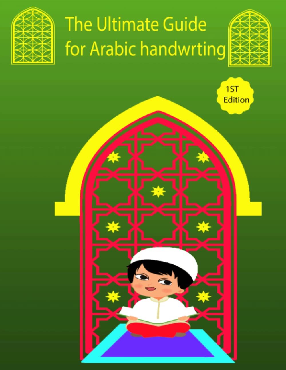 Buy The Ultimate Guide for Arabic handwrting: Master the arabic ...