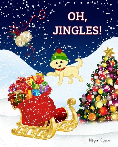 Oh, Jingles! (Carrie Cardinal books): Casas, Megan Lynn: 9781978045774 ...