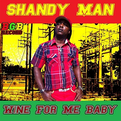 Play Wine for Me Baby by Shandy Man on Amazon Music