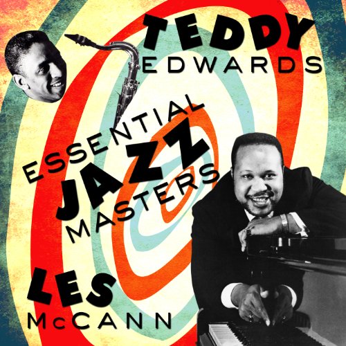 Écouter Essential Jazz Masters de Teddy Edwards & Les McCann sur Amazon ...