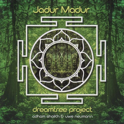 Play Jadur Madur by The Dreamtree Project feat. Adham Shaikh, Uwe ...