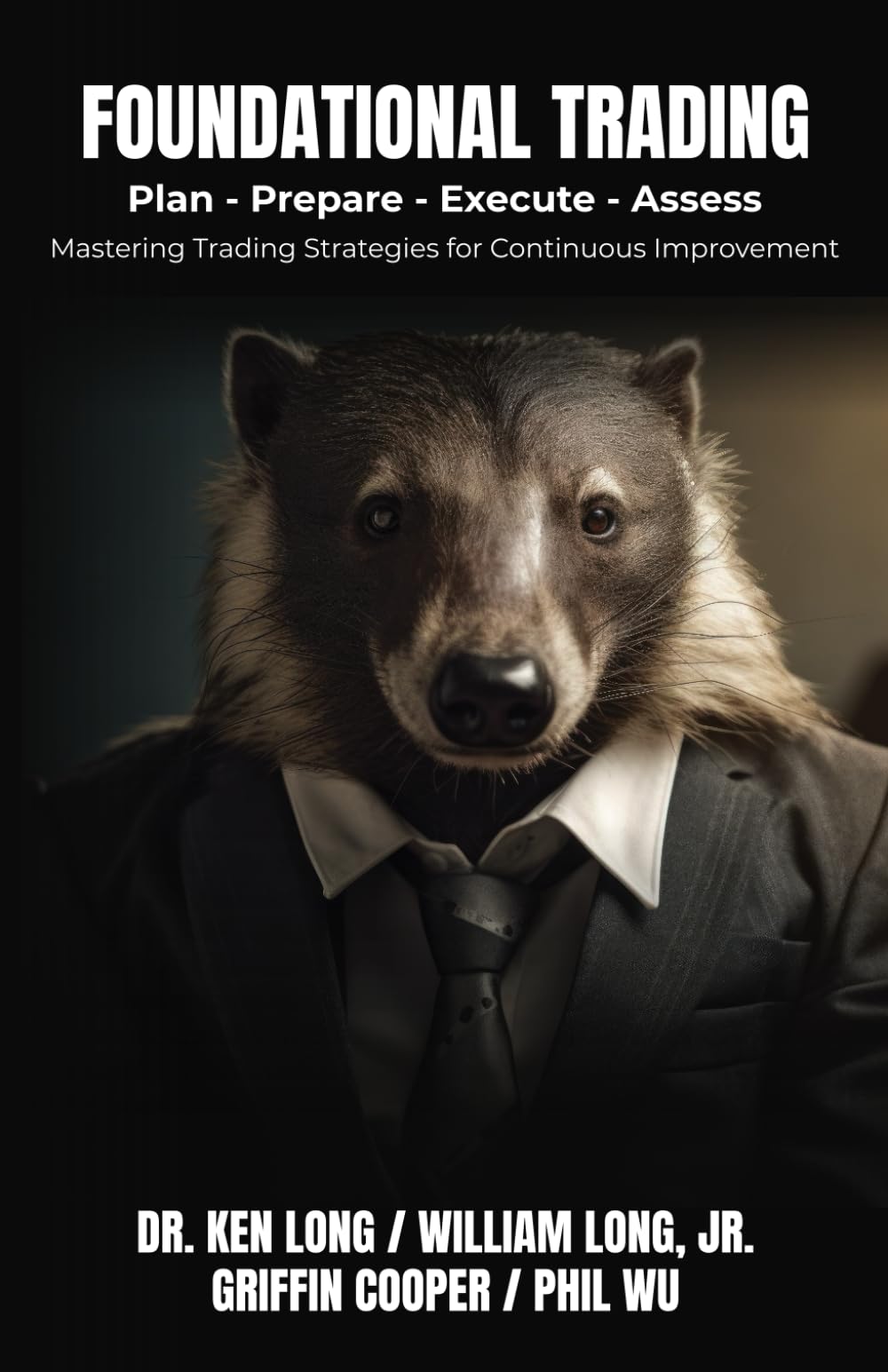 Snapklik.com : Foundational Trading: Plan-Prepare-Execute-Assess ...