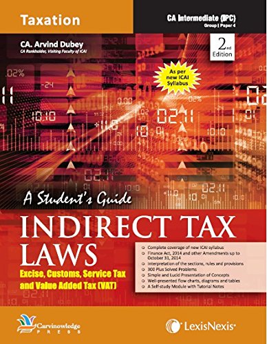 Buy Indirect Tax Laws (A Student's Guide) Excise, Customs, Service Tax ...