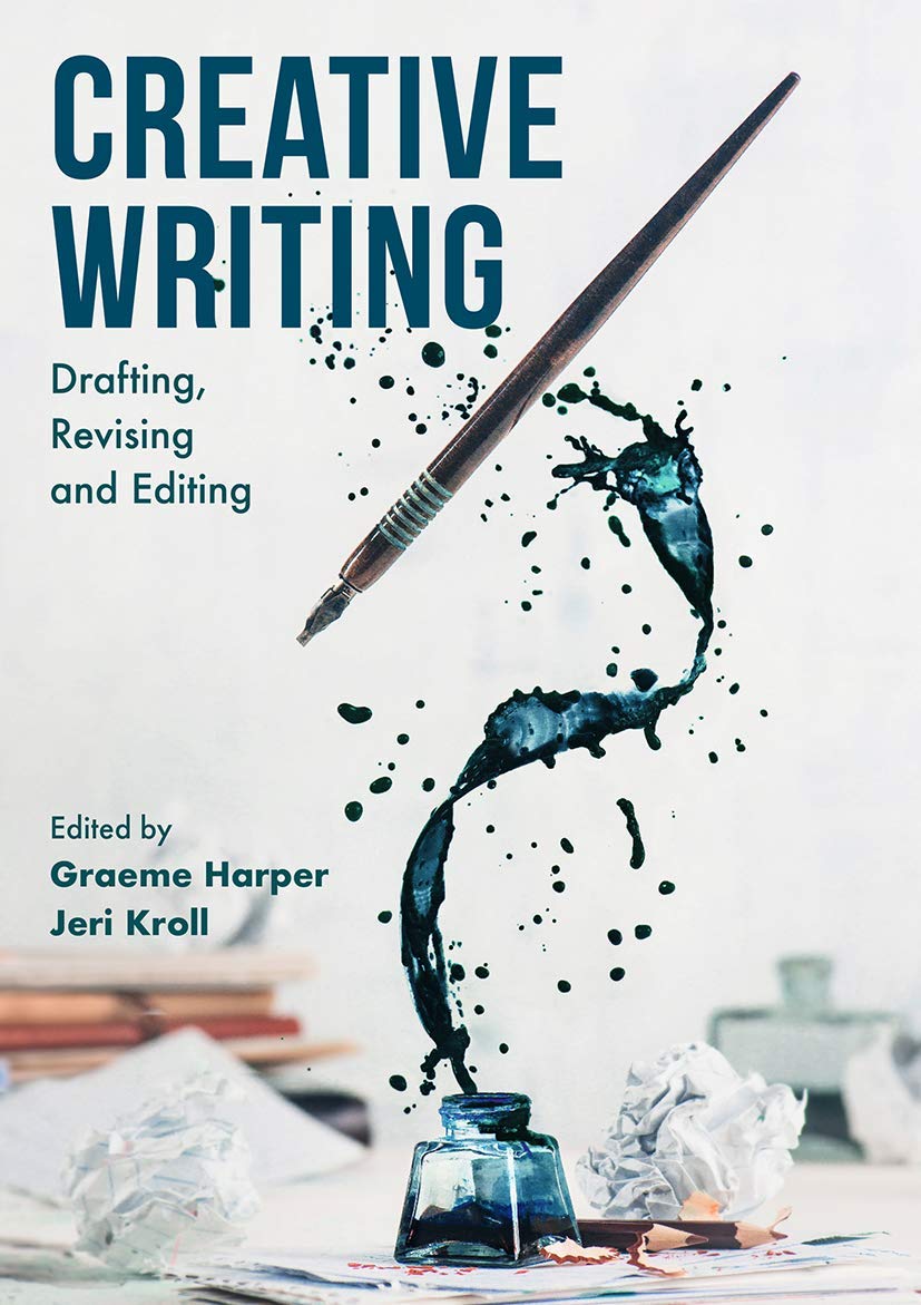 Buy CREATIVE WRITING: DRAFTING, REVISING AND EDITING Book Online at Low ...