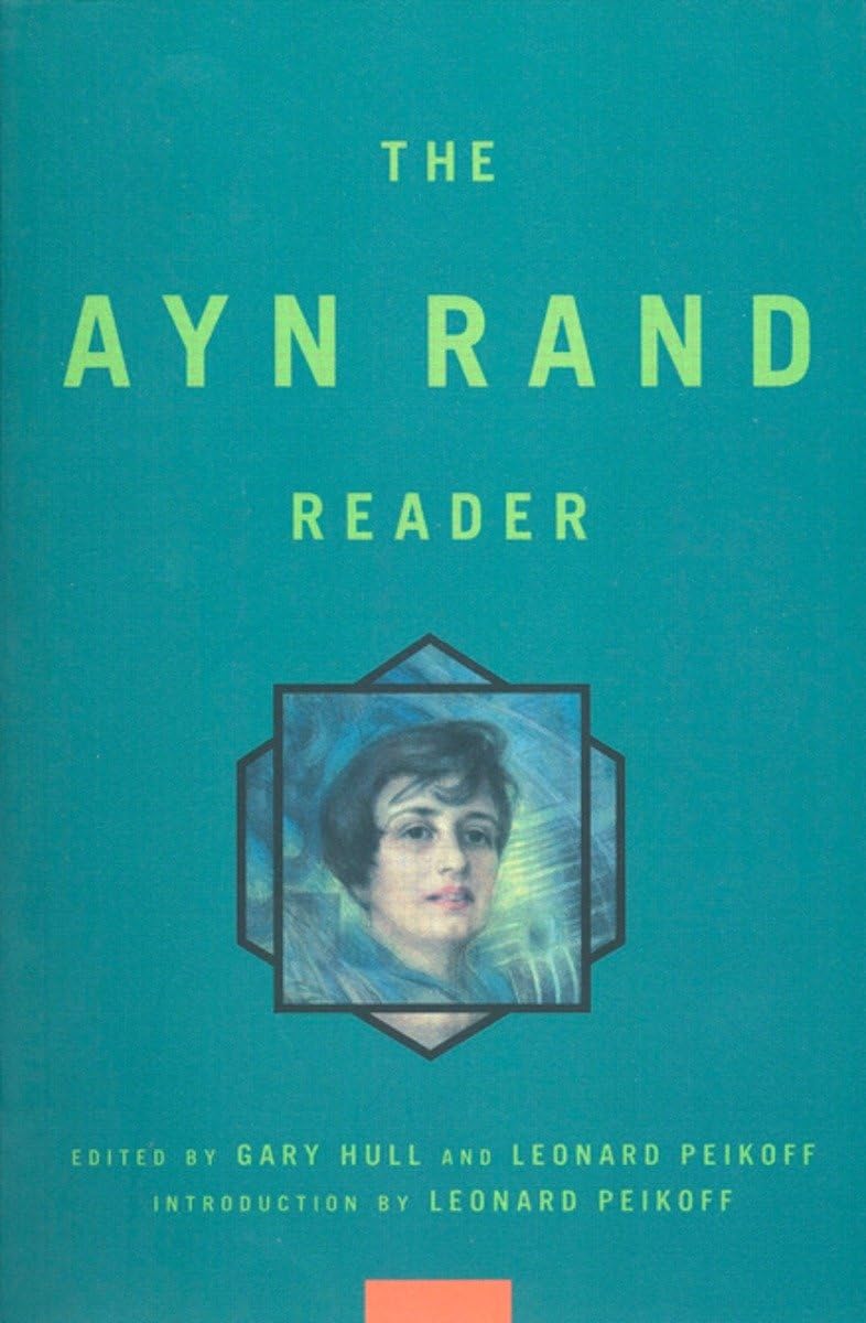 The Ayn Rand Reader: Rand, Ayn, Hull, Gary, Peikoff, Leonard ...