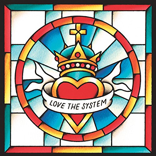Amazon.com: Love the System [Explicit] : Love the System: Digital Music