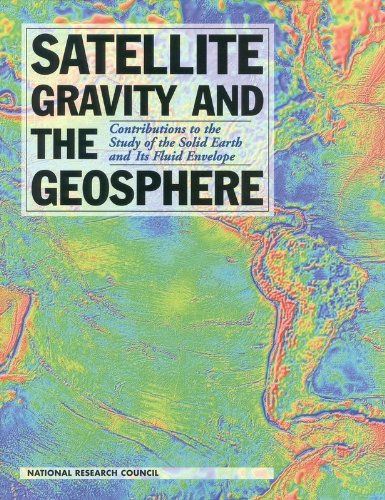 Satellite Gravity and the Geosphere: Contributions to the Study of the ...