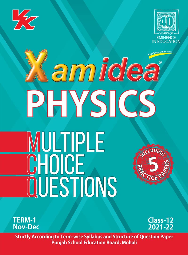 Buy Xam Idea PSEB MCQs Chapterwise For Term I, Class 12 Physics (With ...