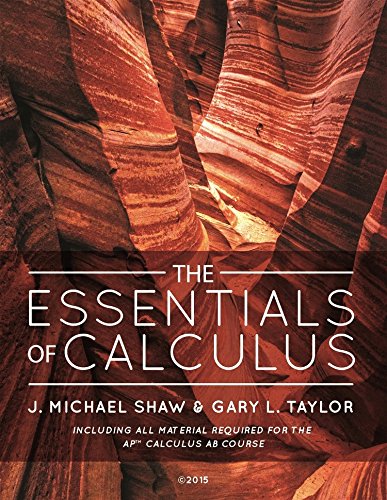 The Essentials of Calculus - Including All Material Required For The AP ...