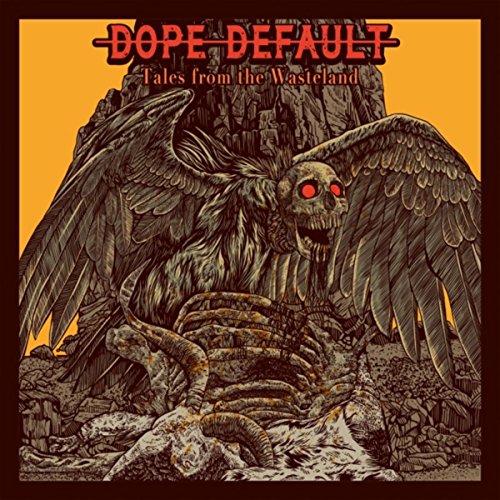 Play Tales from the Wasteland by Dope Default on Amazon Music