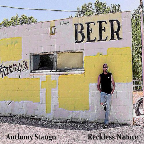 Play Reckless Nature by Anthony Stango on Amazon Music