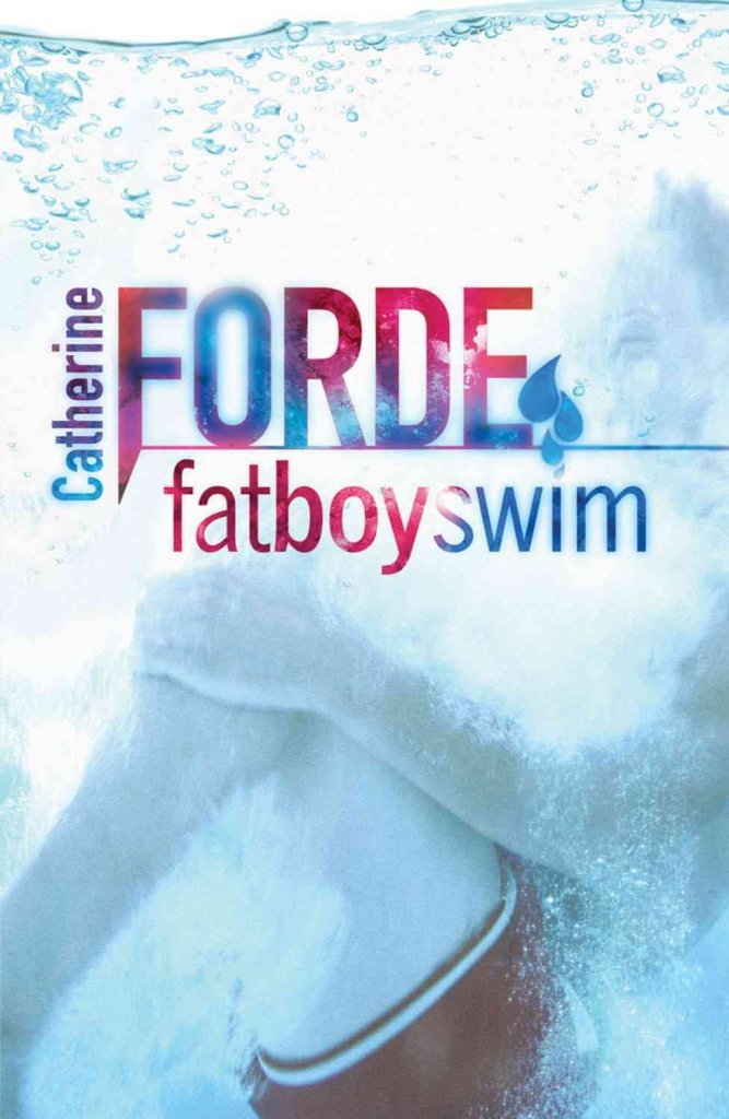 Amazon.com: Fat Boy Swim: 9781405239660: Forde, Catherine: Books