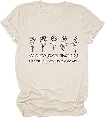 Occupational Therapy Shirts Women OT Assistant Tshirts Helping You Grow ...