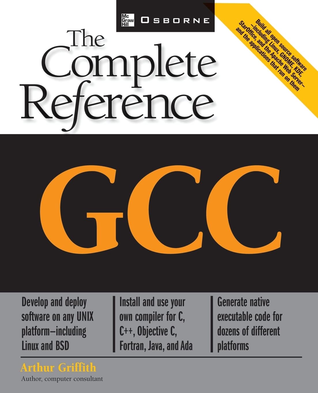 GCC: The Complete Reference: Griffith, Arthur: 9780072224054: Amazon ...