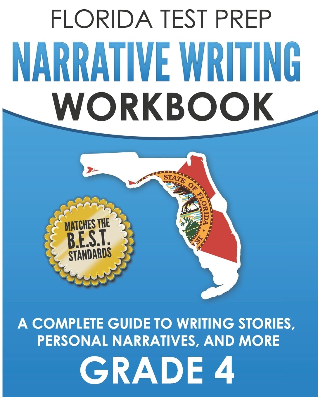 Amazon.com: FLORIDA TEST PREP Narrative Writing Workbook Grade 4: A ...
