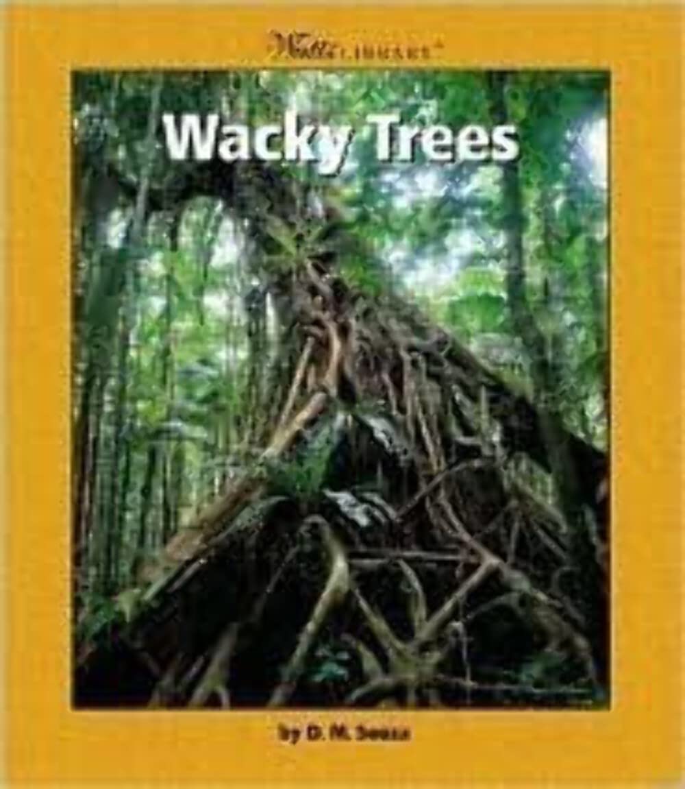 Wacky Trees (Watts Library): Souza, D. M.: 9780531162460: Amazon.com: Books