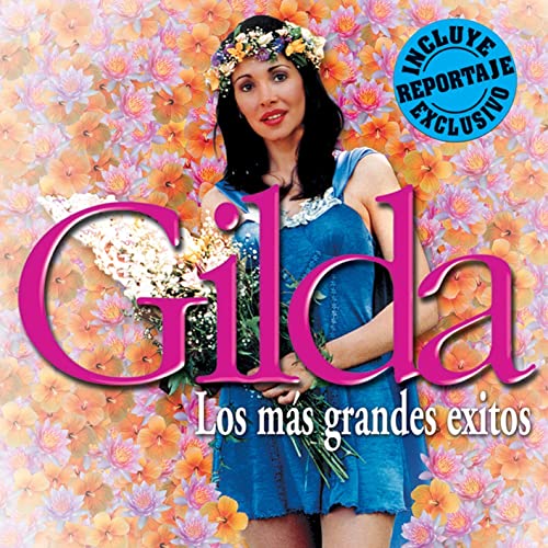 Play Los Más Grandes Exitos by Gilda on Amazon Music