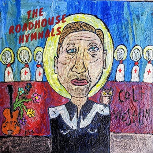 The Roadhouse Hymnals by Colt Weston on Amazon Music - Amazon.com