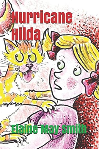 Hurricane Hilda: Smith, Elaine May, Perrett, Stella: 9781521167137 ...