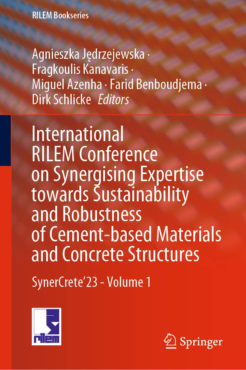 International RILEM Conference on Synergising Expertise towards ...