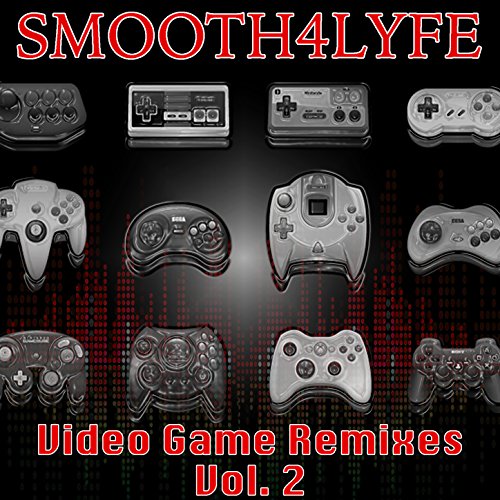 Amazon.com: Video Game Remixes, Vol. 2 : Smooth4lyfe: Digital Music