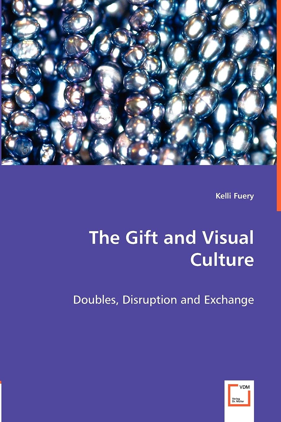 The Gift and Visual Culture: Doubles, Disruption and Exchange: Fuery ...