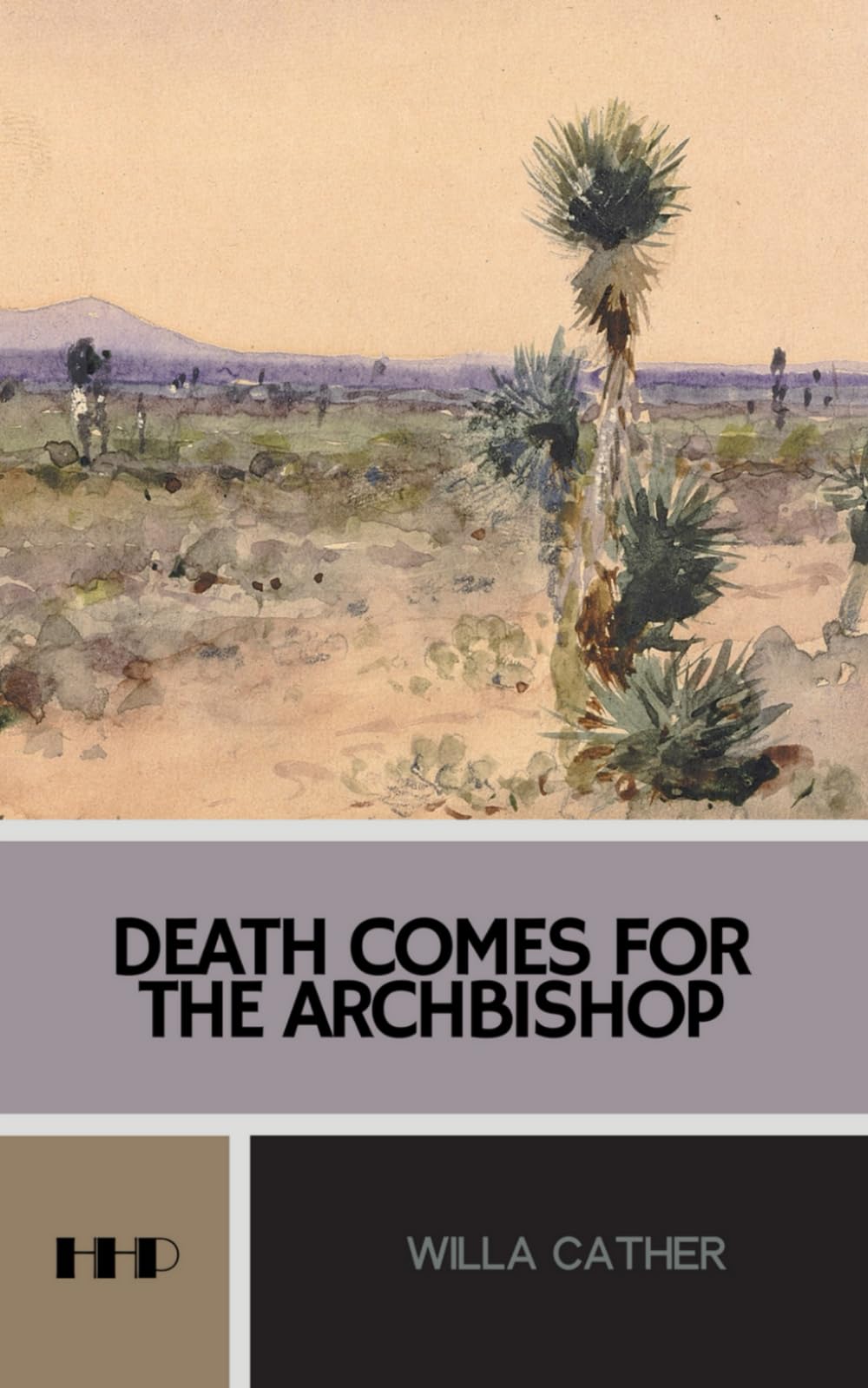 Death Comes for the Archbishop: The American Historical Literary ...