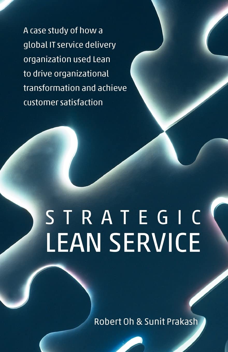 Amazon.com: Strategic Lean Service: A case study of how a global IT ...