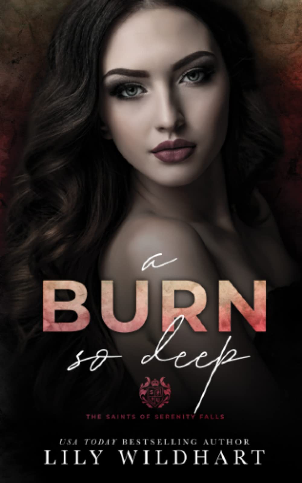 A Burn so Deep (The Saints of Serenity Falls): Wildhart, Lily: 9781915473257: Amazon.com: Books