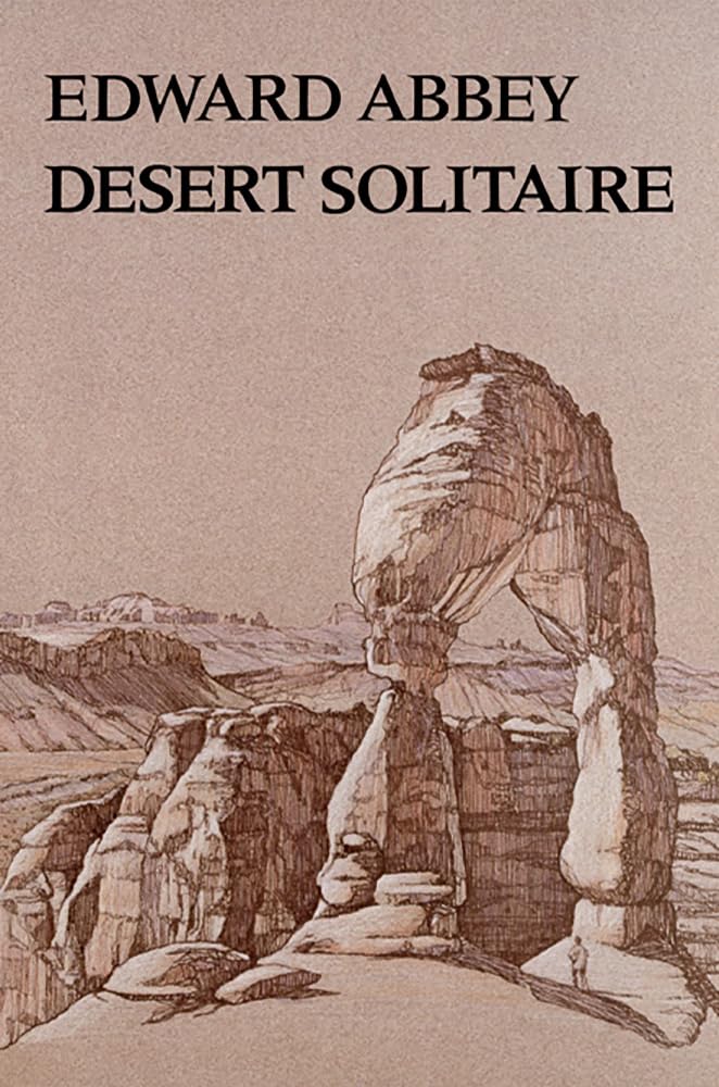 Desert Solitaire: Abbey, Edward: 9780816510573: Amazon.com: Books
