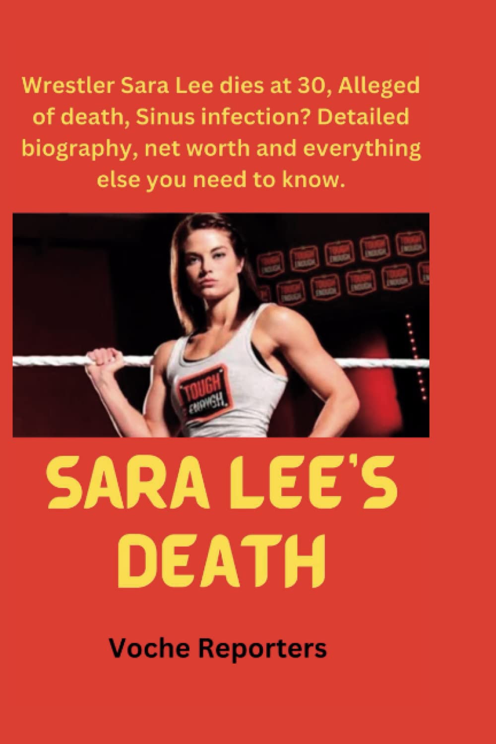 Buy Sara Lee’s Death: Subtitle: Wrestler Sara Lee dies at 30, Alleged ...