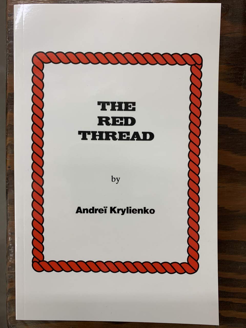 The Red Thread: Krylienko, Andrei: Amazon.com: Books
