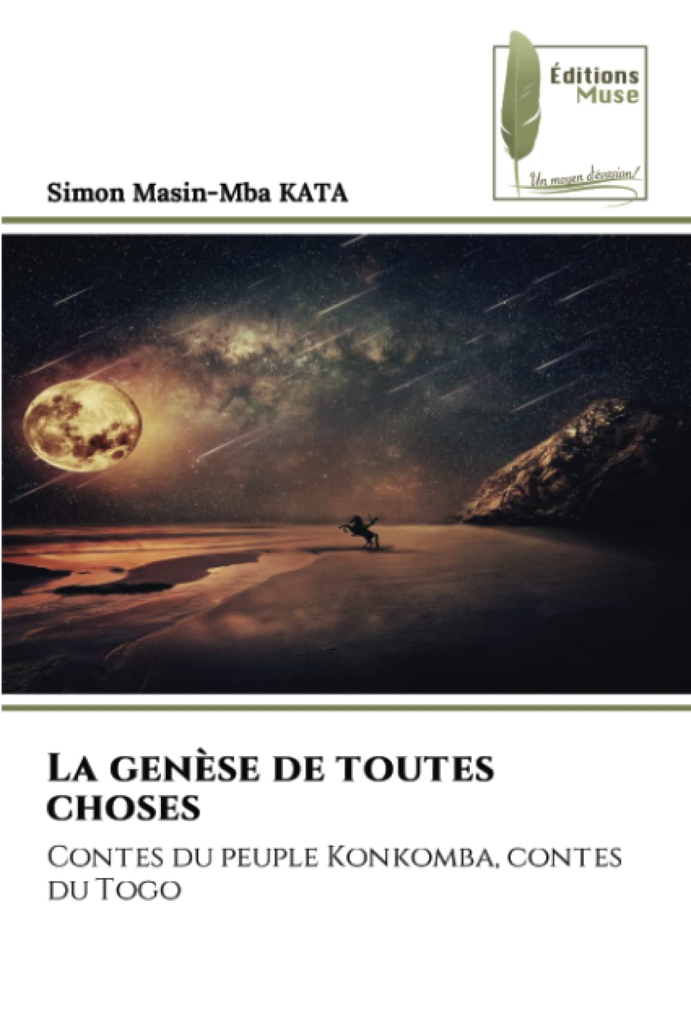 Amazon.com: La genèse de toutes choses: Contes du peuple Konkomba ...