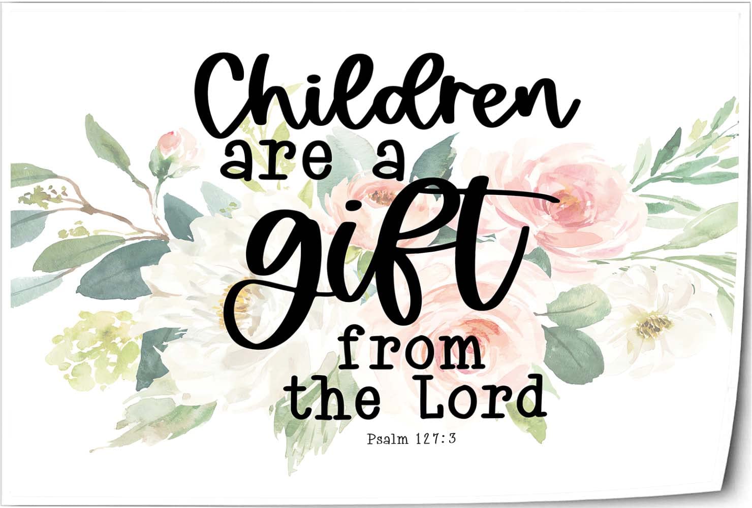 Amazon.com: Psalm 127 3 Inspirational Scripture Wall Art Bible Poster ...