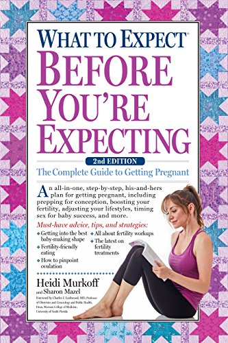 『What to Expect Before You're Expecting: The Complete Guide - 読書メーター