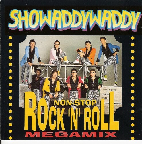 Showaddywaddy - Non Stop Rock n Roll Megamix - Showaddywaddy: Amazon.de ...