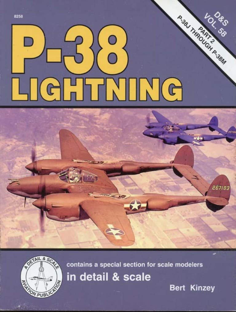 P-38 Lightning in detail & scale, Part 2: P-38J through P-38M - D&S Vol ...