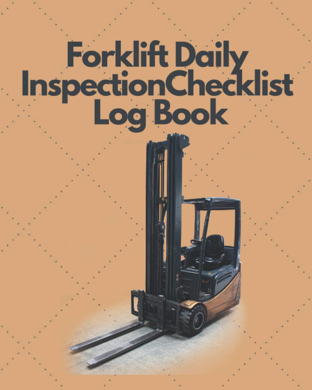 Forklift Daily Inspection Checklist Log Book Forklift Inspection Book ...