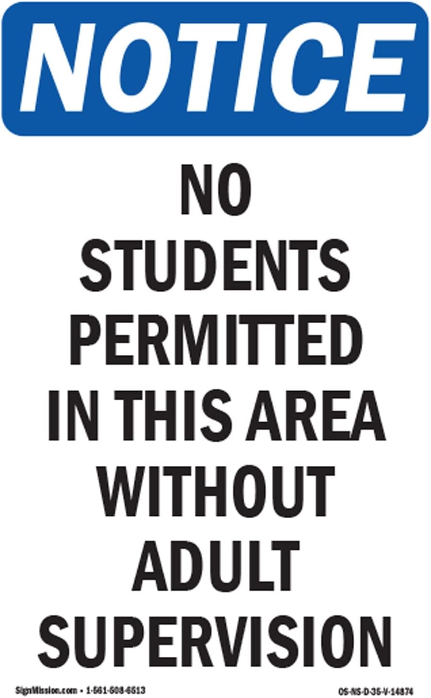 Amazon.com: OSHA Notice Signs - No Students Permitted in This | 10 Pack ...