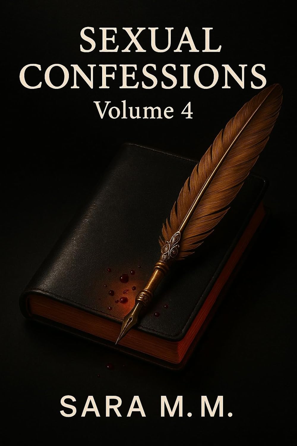 Amazon.co.jp: Sexual Confessions Volume 4: Erotic Short Stories, Explicit Sexual Fantasies ...