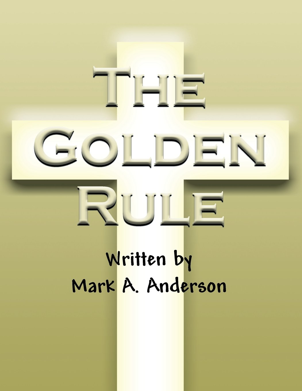 Book review of The Golden Rule - Readers' Favorite: Book Reviews and ...