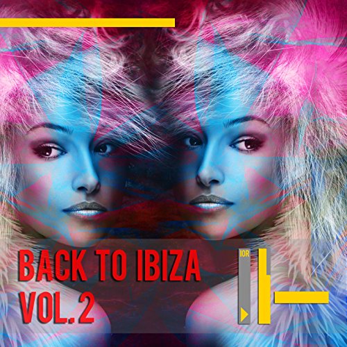 Amazon.com: Back to Ibiza, Vol. 2 : VARIOUS ARTISTS: Digital Music