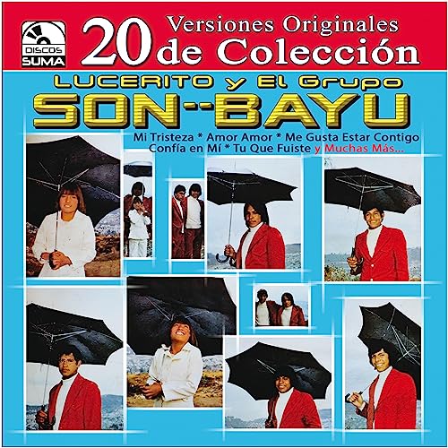 Play "Versiones Originales" 20 de Colección by Lucerito y el Grupo SON ...