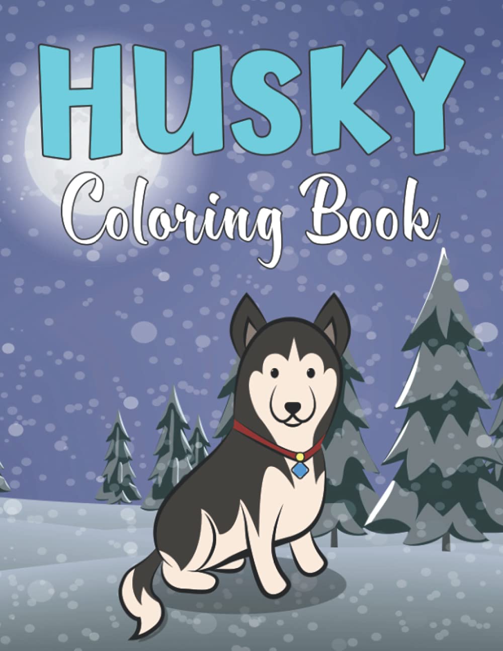 Buy Husky Coloring Book: A Kids Coloring Book with Fun Easy and ...