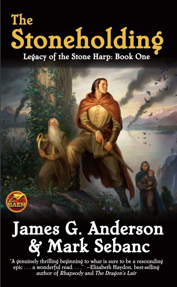 The Stoneholding: Legacy of the Stone Harp, Book I: Anderson, James G ...