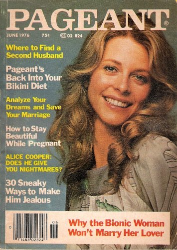 Pageant Magazine June 1976 with Lindsay Wagner, "The Bionic Woman ...