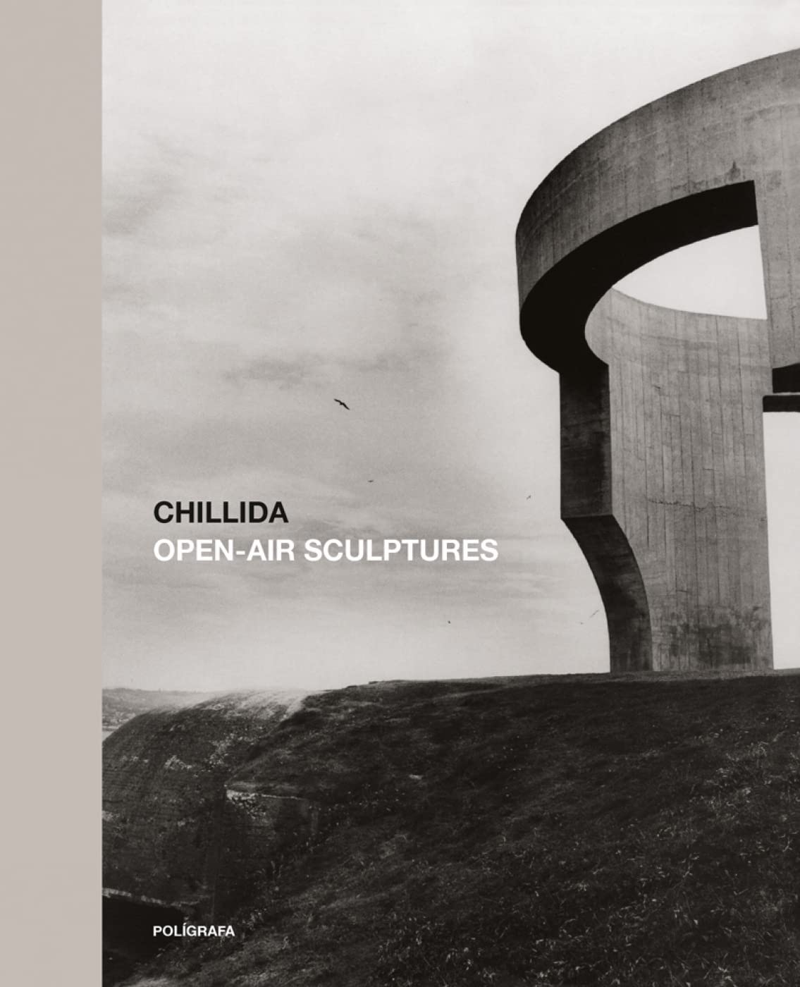 Chillida: Open-Air Sculptures: Finn, David, Chillida, Eduardo ...