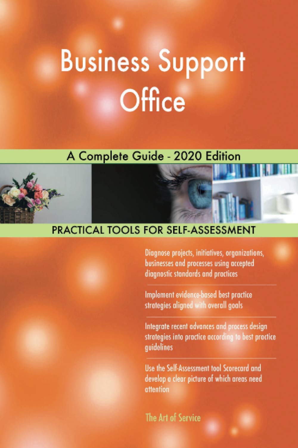 Buy Business Support Office A Complete Guide - 2020 Edition Book Online ...