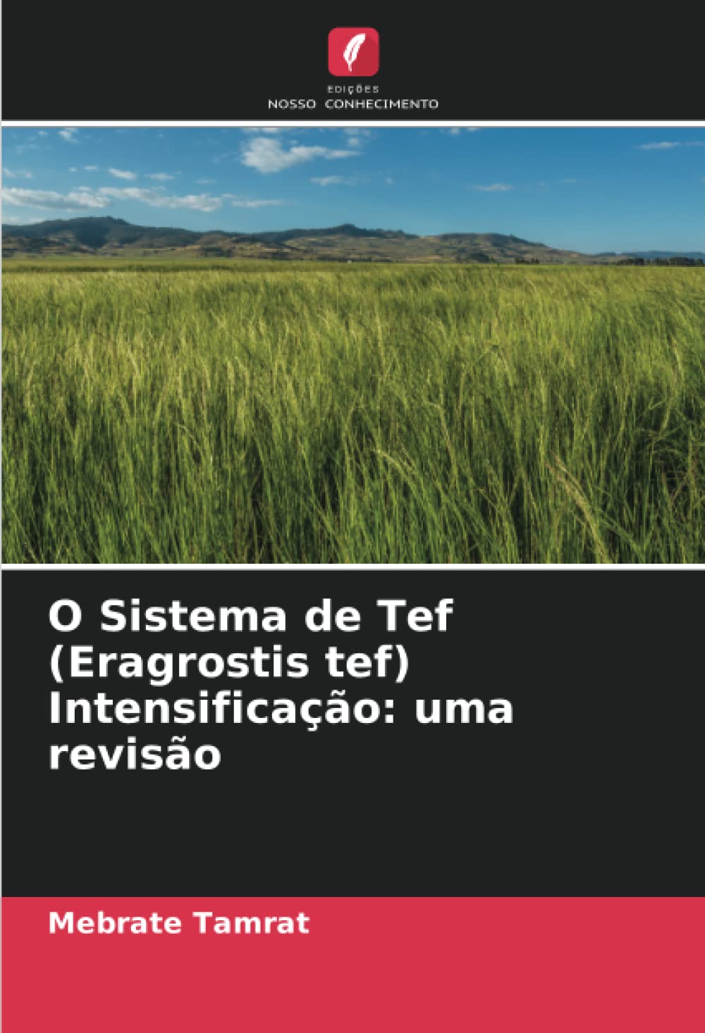 O Sistema de Tef (Eragrostis tef) Intensificação: uma revisão ...