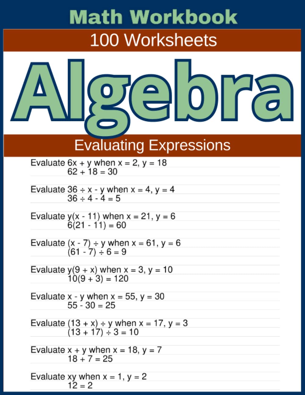 Algebra Evaluating Expressions Math Workbook 100 Worksheets: Practical ...